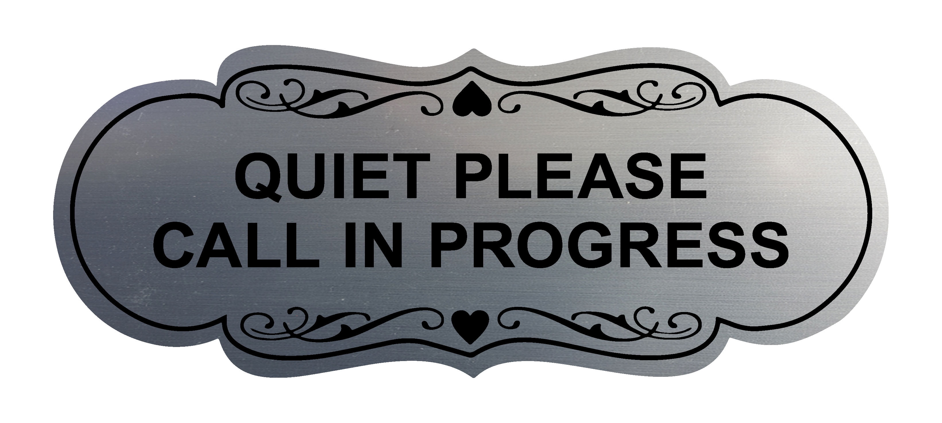 Signs ByLITA Designer Quiet Please Call In Progress Sign (Brushed ...