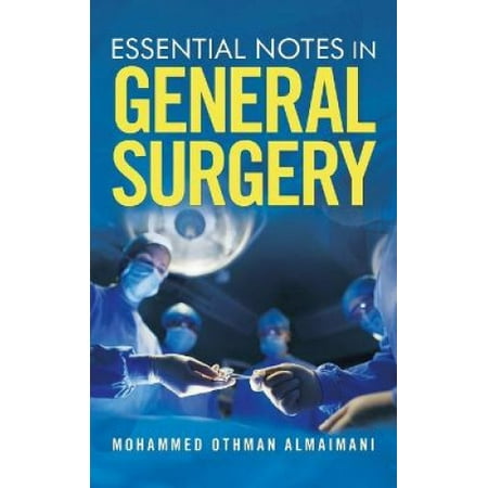 Essential Notes in General Surgery | Walmart Canada