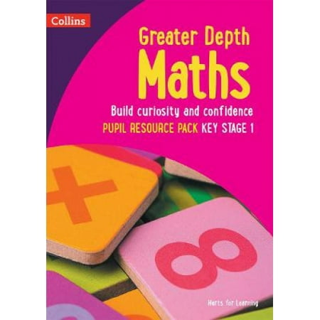 Herts for Learning - Greater Depth Maths Pupil Resource Pack Key Stage ...
