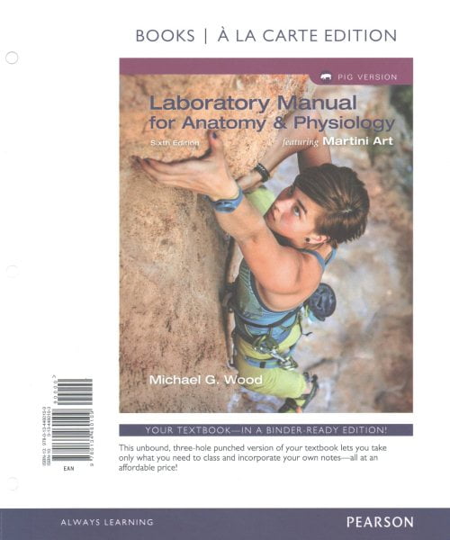 Pre-Owned Laboratory Manual for Anatomy & Physiology Featuring Martini Art, Pig Version, (Loose ...