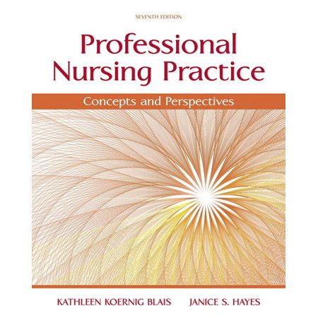 ISBN 9780133801316 - Professional Nursing Practice : Concepts and ...
