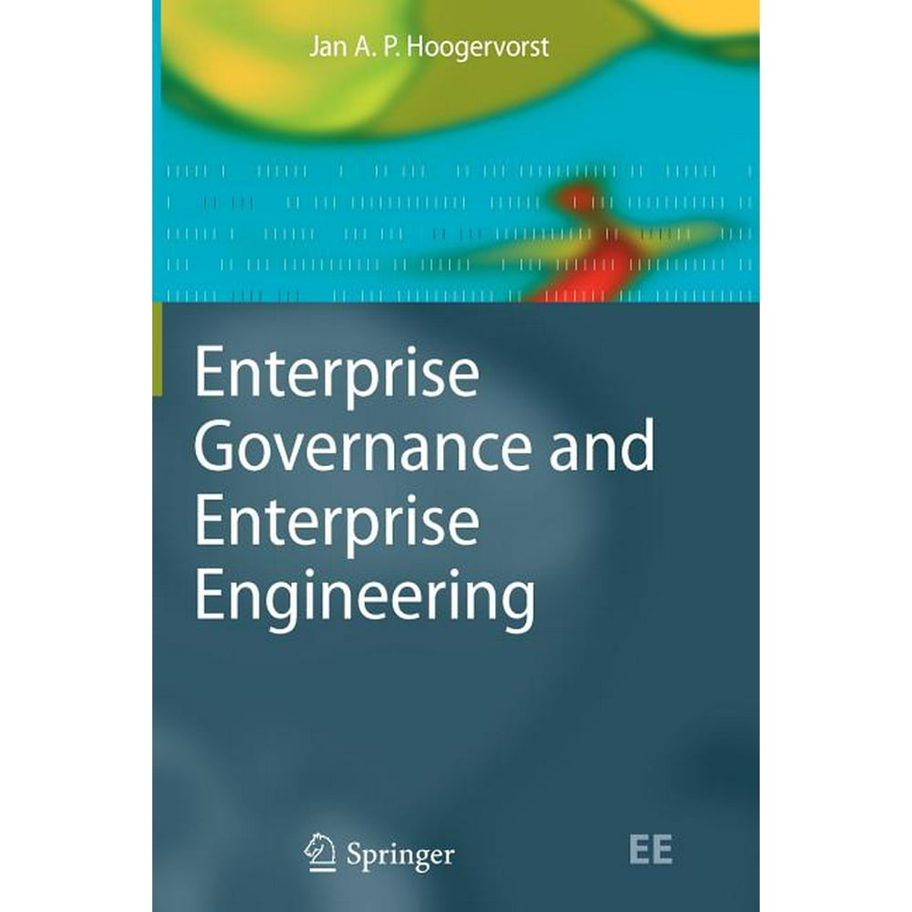 Enterprise Engineering: Enterprise Governance and Enterprise ...