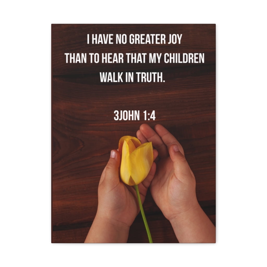 Scripture Walls Greater Joy 3 John 1:4 Bible Verse Canvas Christian ...