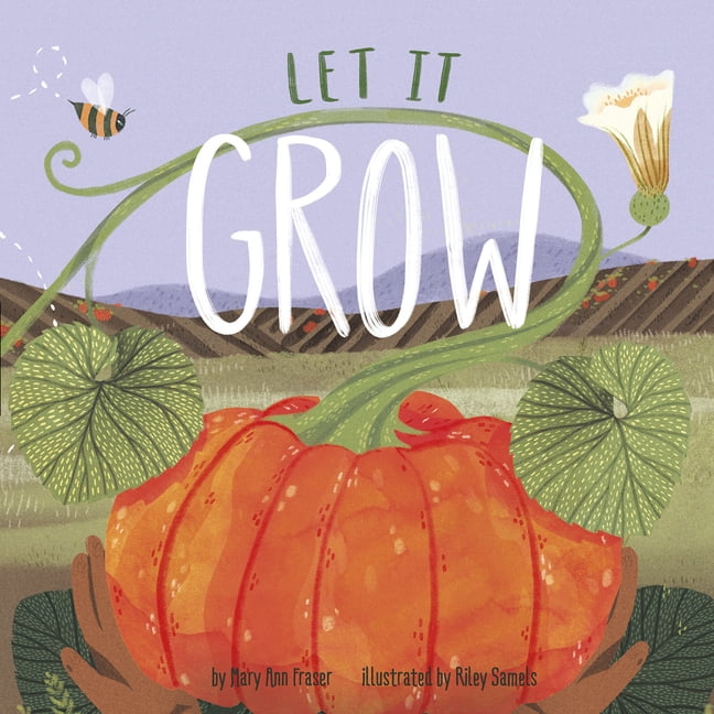Let It Grow (Hardcover) - Walmart.com