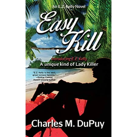 Easy Kill: An E.Z. Kelly Novel | Walmart Canada