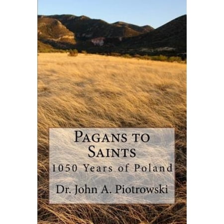 Pagans to Saints: 1050 Years of Poland | Walmart Canada