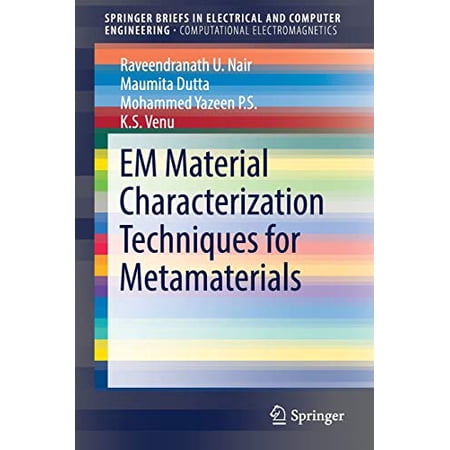 EM Material Characterization Techniques for Metamaterials ...