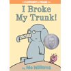 I Broke My Trunk!-An Elephant and Piggie Book - Walmart.com