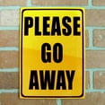 Please Go Away Metal 8x12 Warning Sign Funny Garage Man Cave Home ...