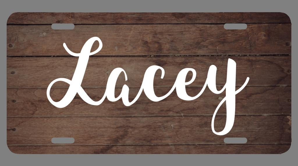 Lacey Name Wood Style License Plate Tag Vanity Novelty Metal | UV ...