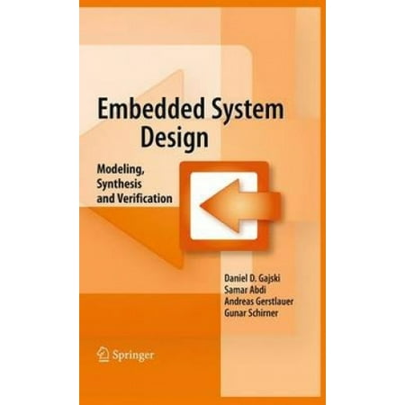 Embedded System Design: Modeling, Synthesis and Verification | Walmart ...