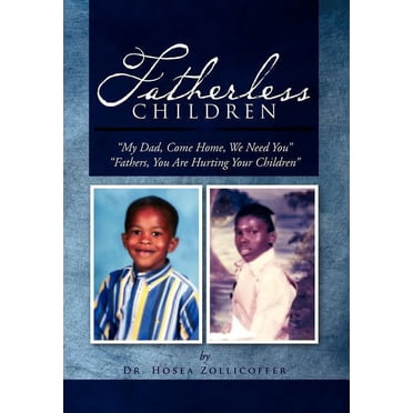 The Absent Father Effect on Daughters: Father Desire, Father Wounds ...