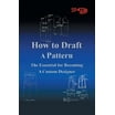 Practical Pattern Making: A Step-By-Step Guide, (Paperback) - Walmart.com