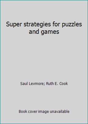 Pre-Owned Super strategies for puzzles and games (Hardcover) 038517165X ...