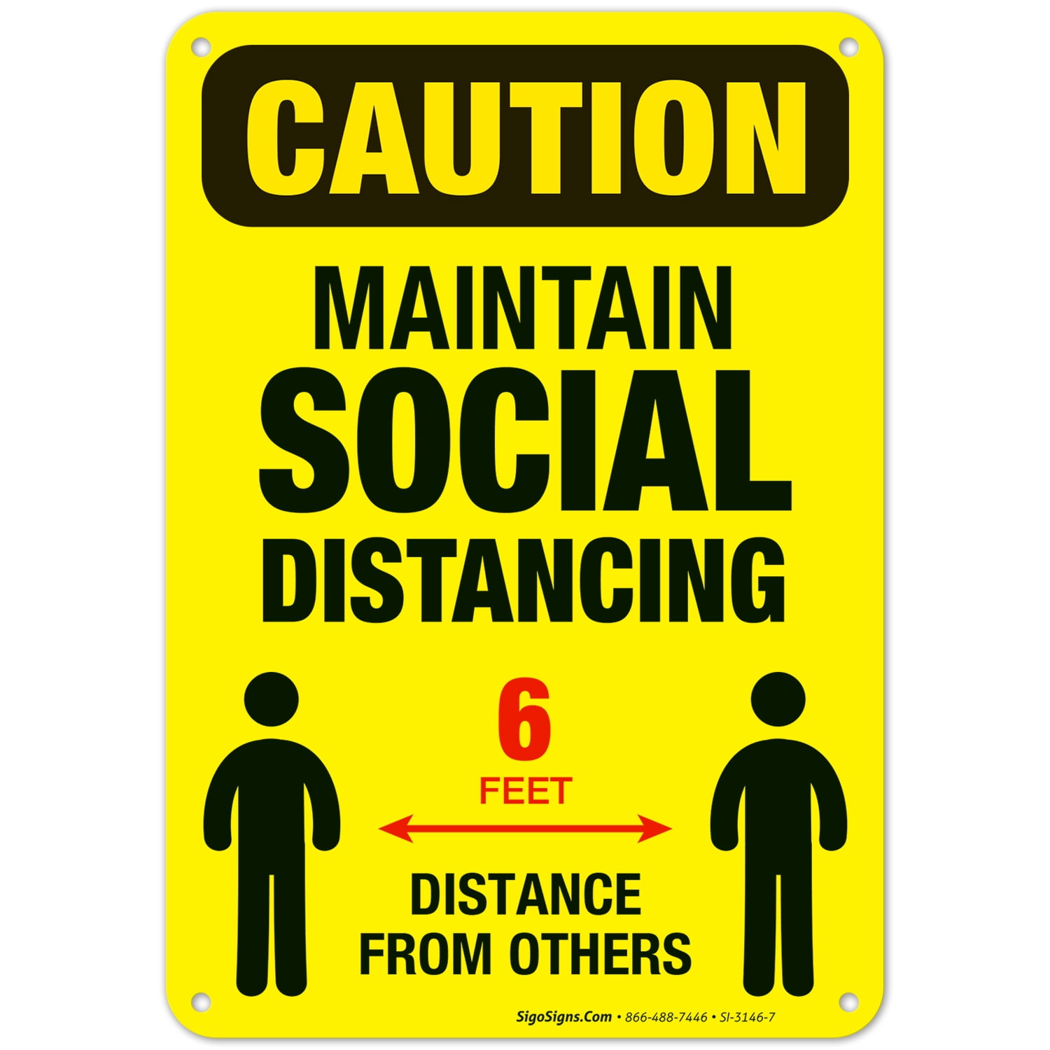 Social Distancing Sign, Maintain Social Distancing 6 Feet Apart, 10x7 ...