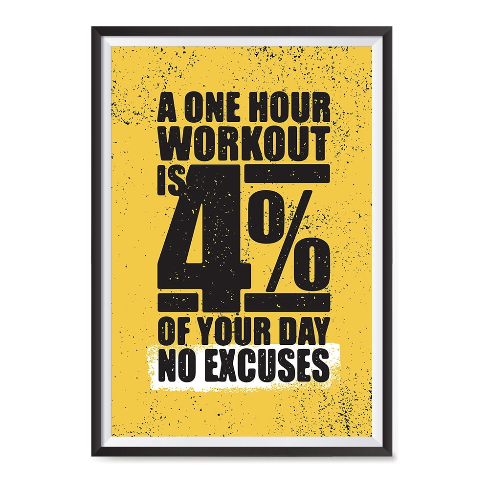 No Excuses Poster