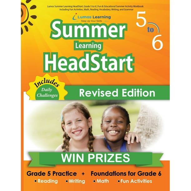 Lumos Summer Learning HeadStart, Grade 5 to 6 | Fun & Educational Summer Activity Workbook ...