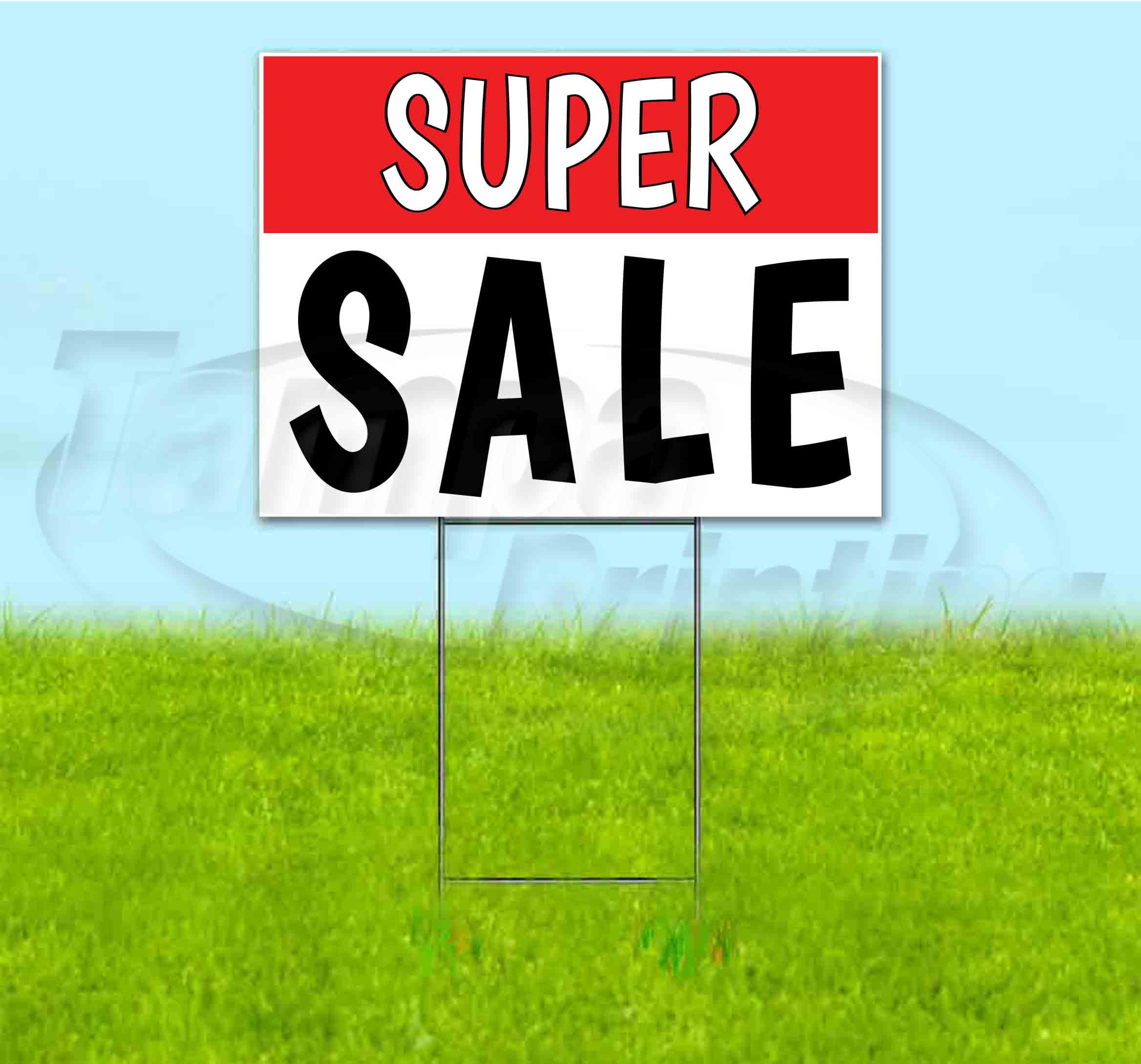 Super Sale (18" x 24") Yard Sign, Includes Metal Step Stake - Walmart.com