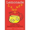 Lemonade: and Other Poems Squeezed from a Single Word (Paperback ...
