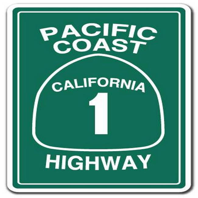 SignMission 8 x 12 in. Decal - Pacific Coast Highway California 1 ...