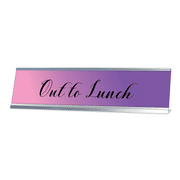 Out Lunch Signs
