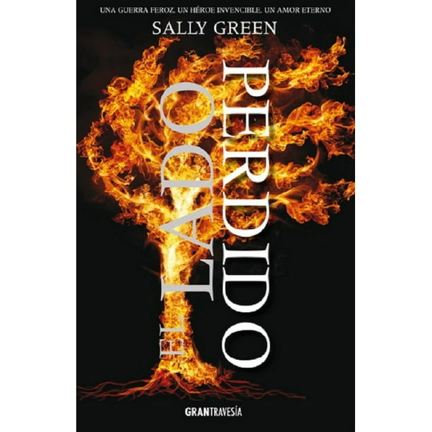 TRILOGIA UNA VIDA OCULTA 3. EL LADO PERDIDO OCEANO GRAN TRAVESIA SALLY GREEN | Walmart en línea