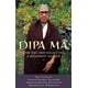 Dipa Ma : The Life and Legacy of a Buddhist Master (Paperback ...