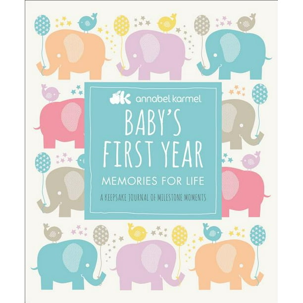 Baby's First Year: Memories for Life - A Keepsake Journal of Milestone ...