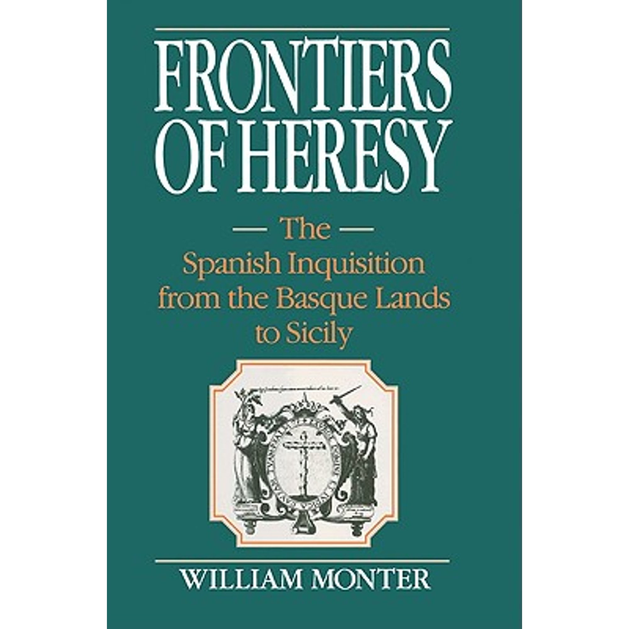 Pre-Owned Cambridge Studies in Early Modern Histor Frontiers of Heresy ...
