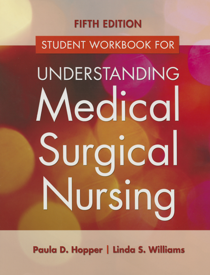 Student Workbook For Understanding Medical Surgical Nursing Revised Student Workbook For Understanding Medical Surgical Nursing Revised