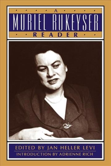 Pre-Owned A Muriel Rukeyser Reader, 9780393313239, Paperback, - Walmart.com