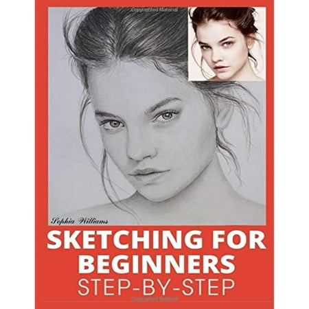 Sketching for Beginners: Drawing Basics with Sophia Williams Learn ...