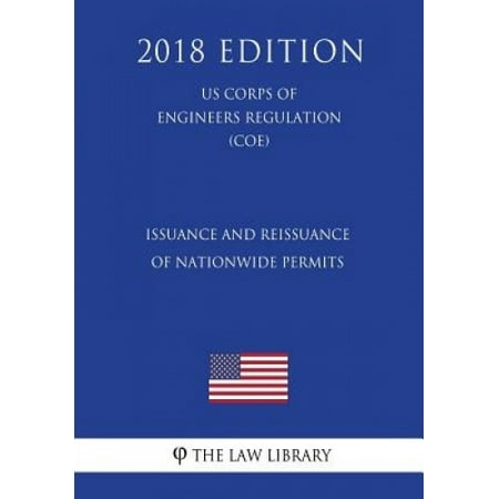 Issuance and Reissuance of Nationwide Permits (Us Corps of Engineers ...