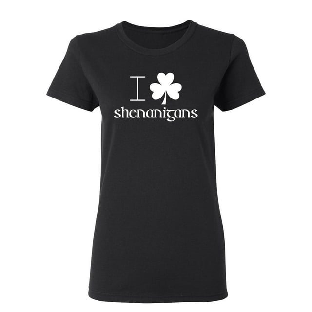 Shenanigans St Saint Patricks Day Gift Sarcastic Humor Novelty Funny Women's Casual Tees ...