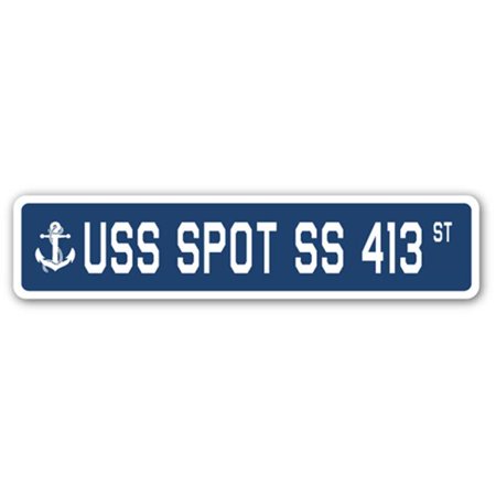 SignMission SSN-Spot Ss 413 4 x 18 in. A-16 Street Sign - USS Spot SS ...