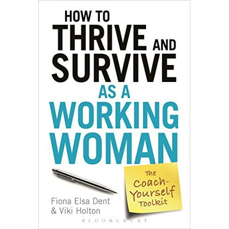 How to Thrive and Survive as a Working Woman: The Coach-Yourself Toolkit | Walmart Canada