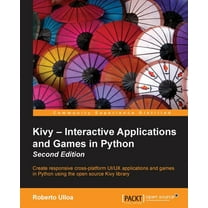 Kivy - Interactive Applications and Games in Python second edition ...