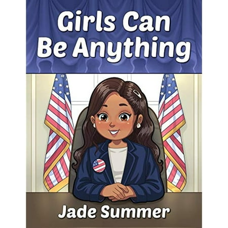 Girls Can Be Anything: A Girls Coloring Book with Careers and ...