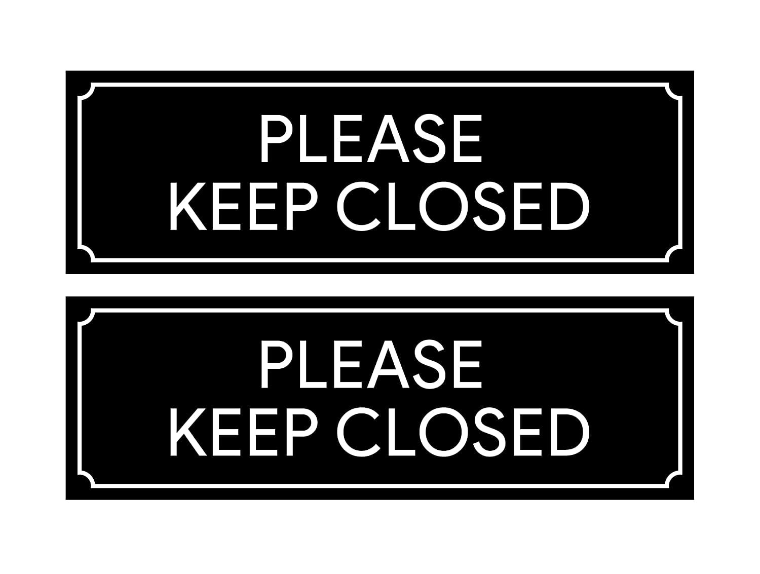 Please Keep Closed Sign | Stickers for Workplace, Doors, Restricted ...
