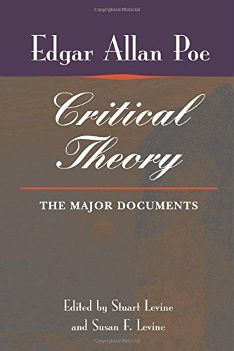 Poe's Critical Theory: THE MAJOR DOCUMENTS - Walmart.ca