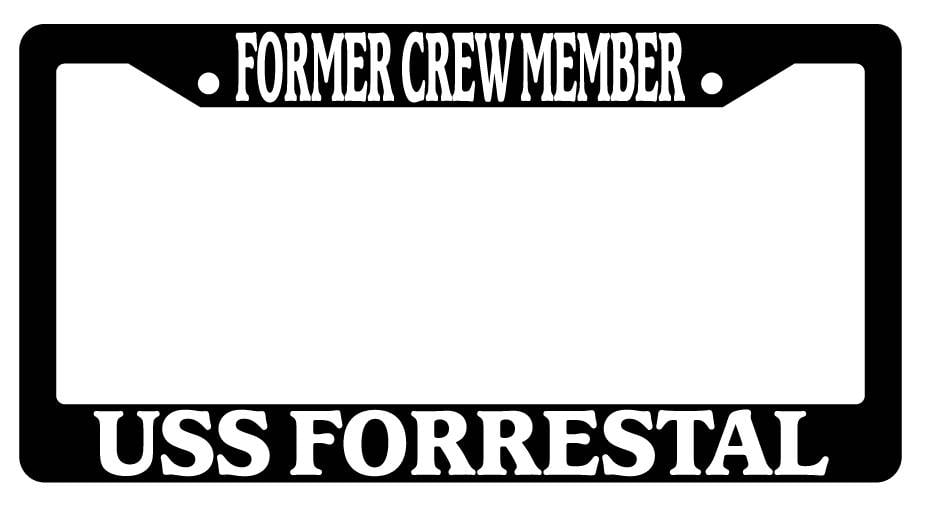 Former Crew Member USS Forrestal Black Plastic License Plate Frame NAVY ...