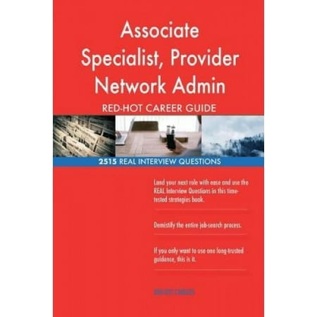 Associate Specialist, Provider Network Admin Red-Hot Career; 2515 Real ...