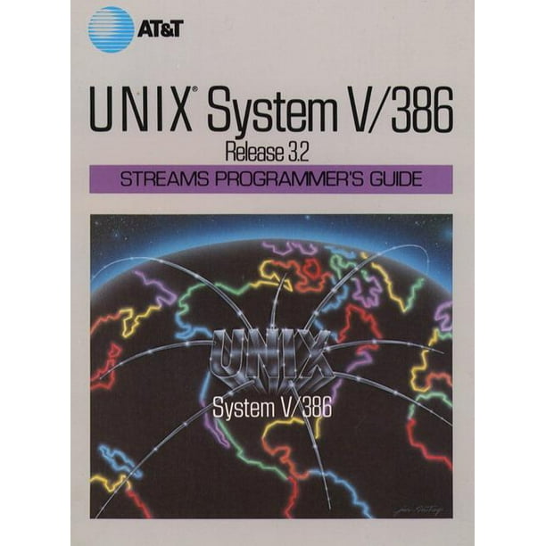 AT&T UNIX System V Library: Unix System V Release 3.2 Streams Programmer's Guide (Paperback ...
