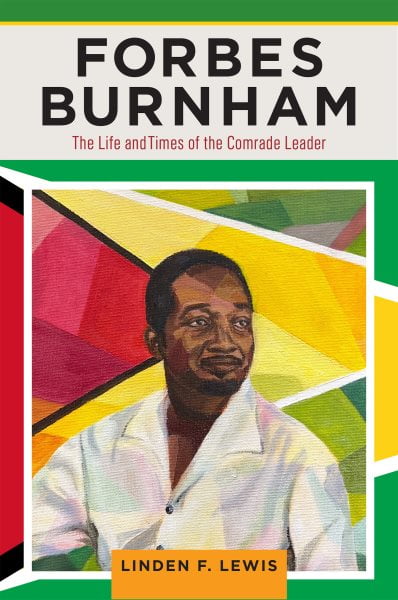 Pre-Owned Critical Caribbean Studies: Forbes Burnham : The Life and ...