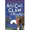 Atticus Claw Atticus Claw on the Misty Moor, (Paperback) - Walmart.com