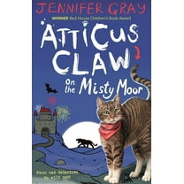Atticus Claw Atticus Claw on the Misty Moor, (Paperback) - Walmart.com