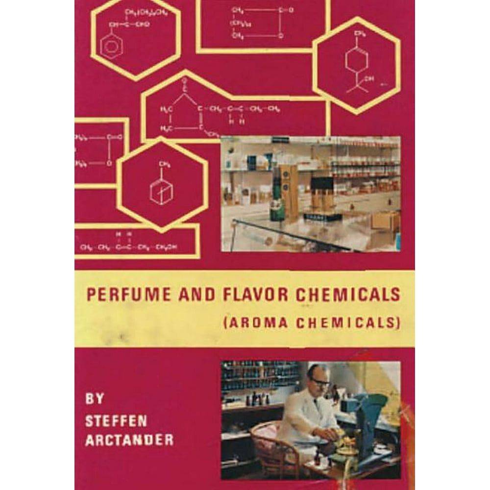 Perfume & Flavor Chemicals (Aroma Chemicals) Vol.II (Hardcover ...