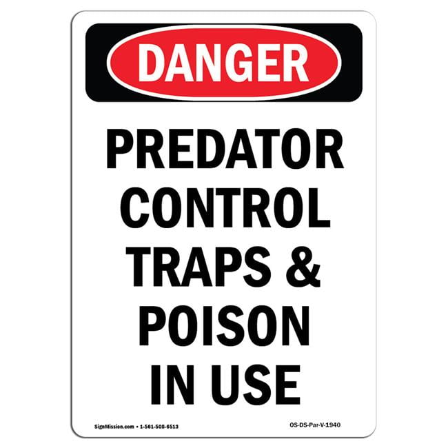 SignMission OS-DS-P-710-V-1940 OSHA Danger Sign - Portrait Predator ...