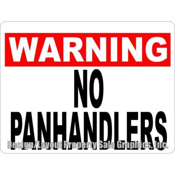 Warning No Panhandlers Sign - Walmart.com