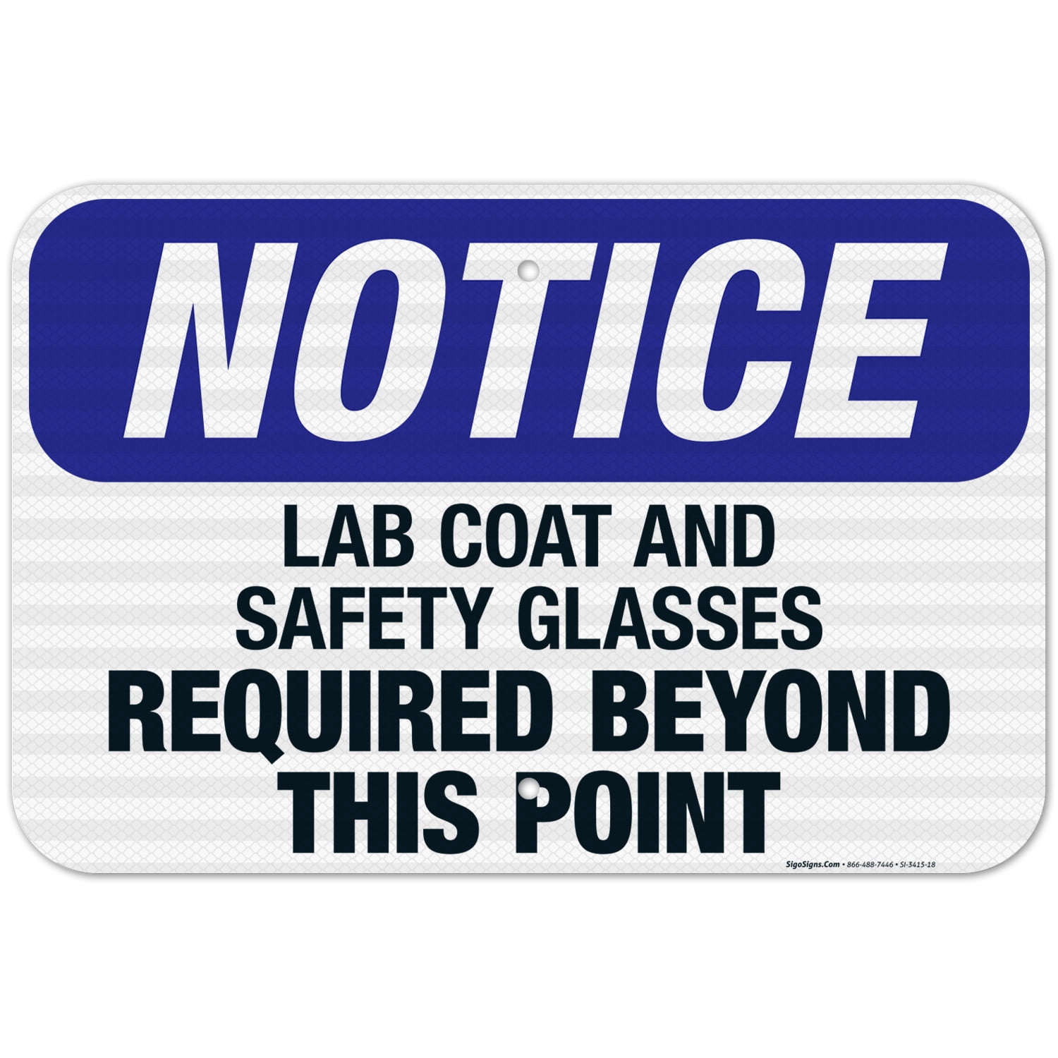 Lab Coat And Safety Glasses Required Sign, OSHA Sign, 12x18 Reflective ...